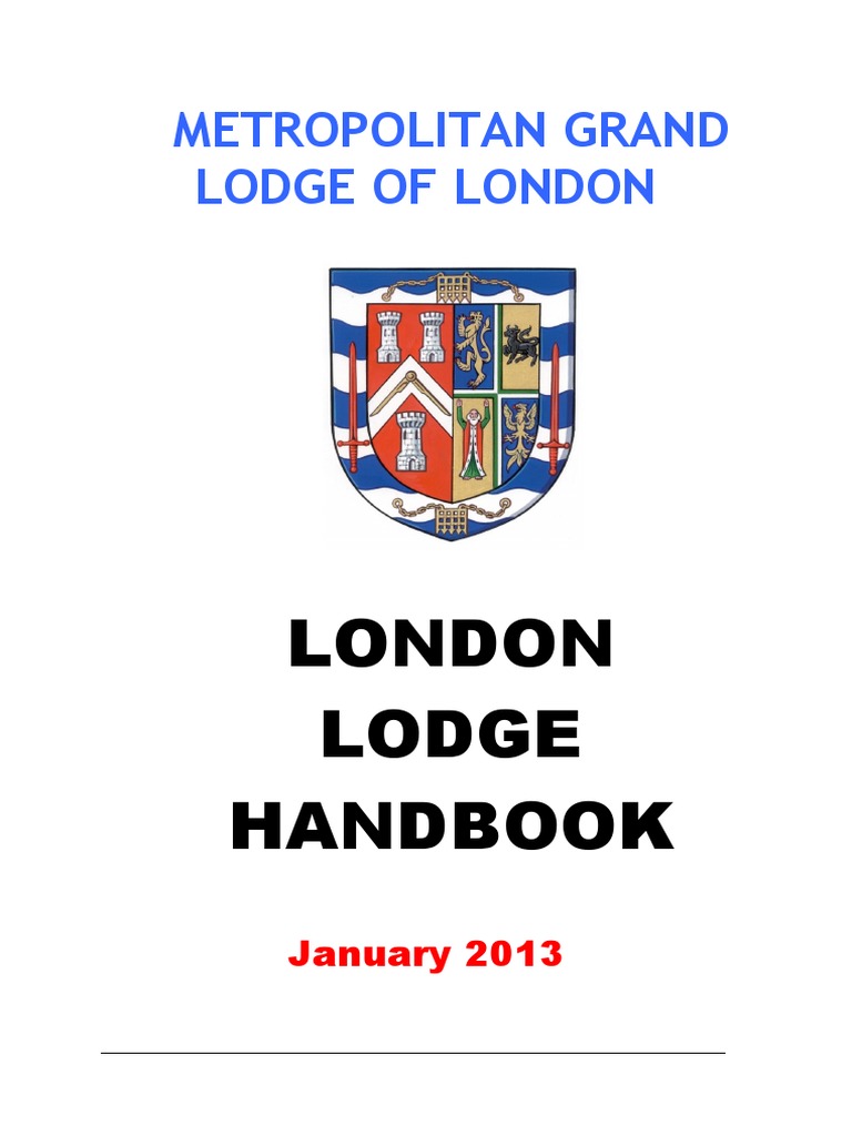 Lodge Handbook June 2013 | PDF | Masonic Lodge | Freemasonry