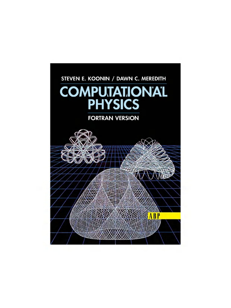 Computational Physics - Fortran Version - Koonin PDF | PDF | Parameter (Computer Programming ...