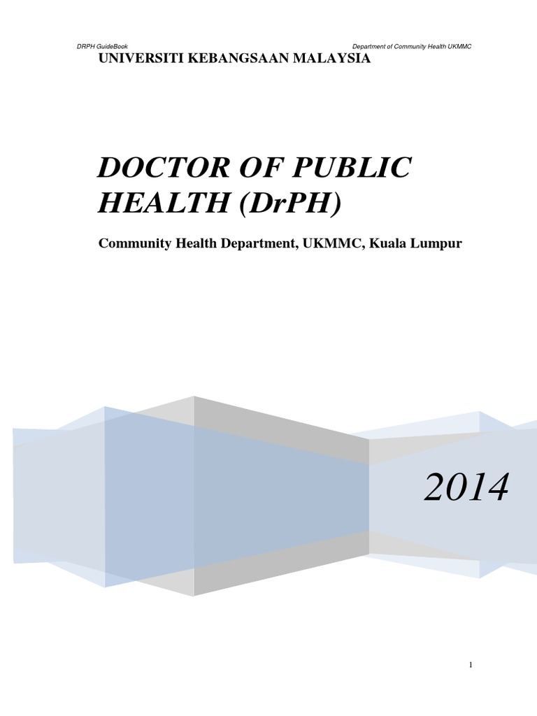 Doctor of Public Health (DRPH) : Universiti Kebangsaan Malaysia | PDF ...