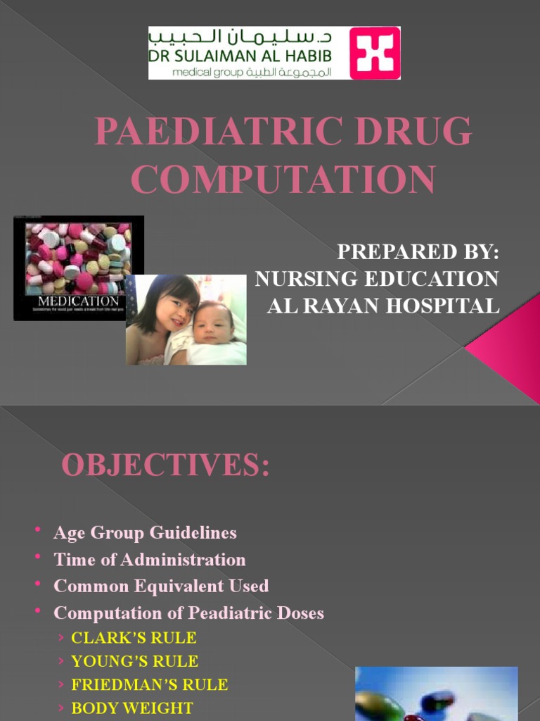 Pediatric Drug Computation Guide | PDF | Dose (Biochemistry) | Chemistry