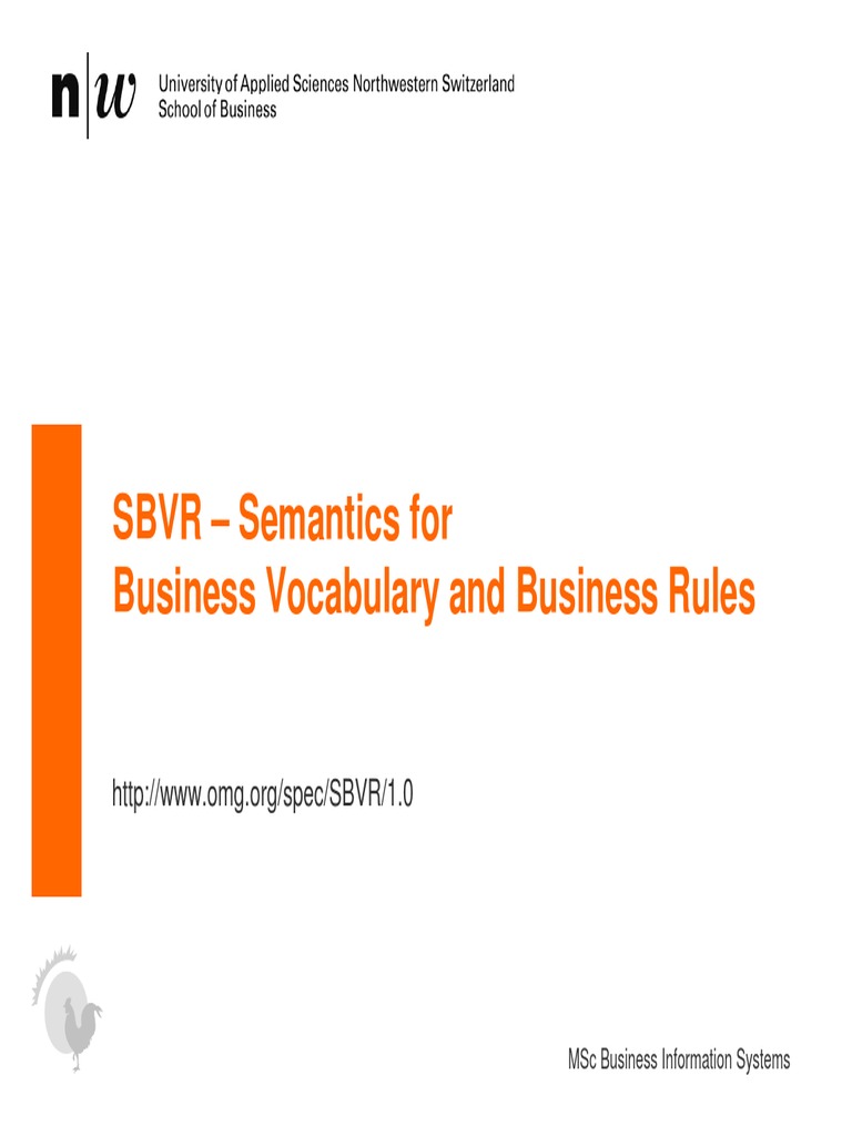 SBVR - Semantics For Business Vocabulary and Business Rules: MSC ...