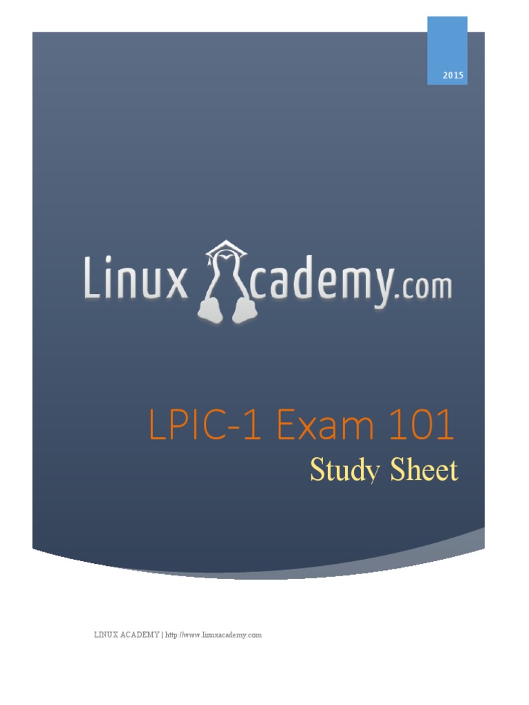 Linuxacademy Lpic101 Studysheetmarch2015 1426896104 | PDF | File System | Booting