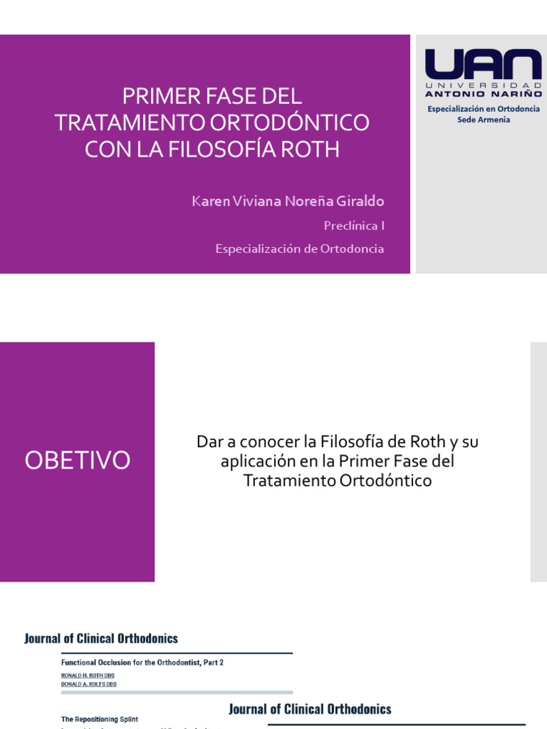Primer Fase Del Tratamiento Ortodóntico Con La Filosofía Roth ...