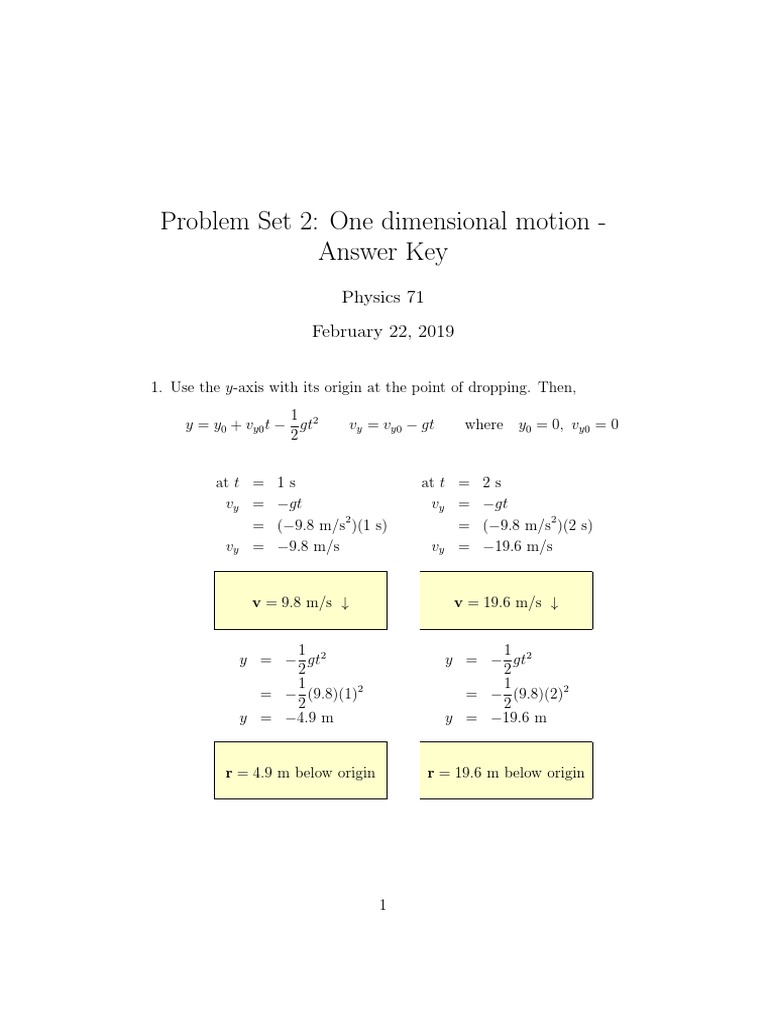 Problem Set 2: One Dimensional Motion - Answer Key: Physics 71 February ...
