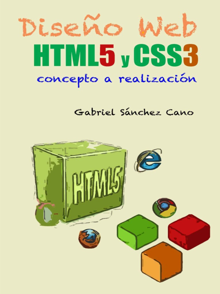 Diseño Web Con HTML5 y CSS3 - G Sanchez Cano PDF | PDF | Hojas de estilo en cascada | HTML