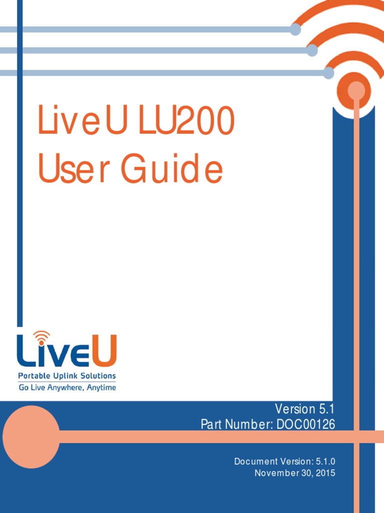 LiveU LU200 UserGuide en | PDF | Streaming Media | Wi Fi