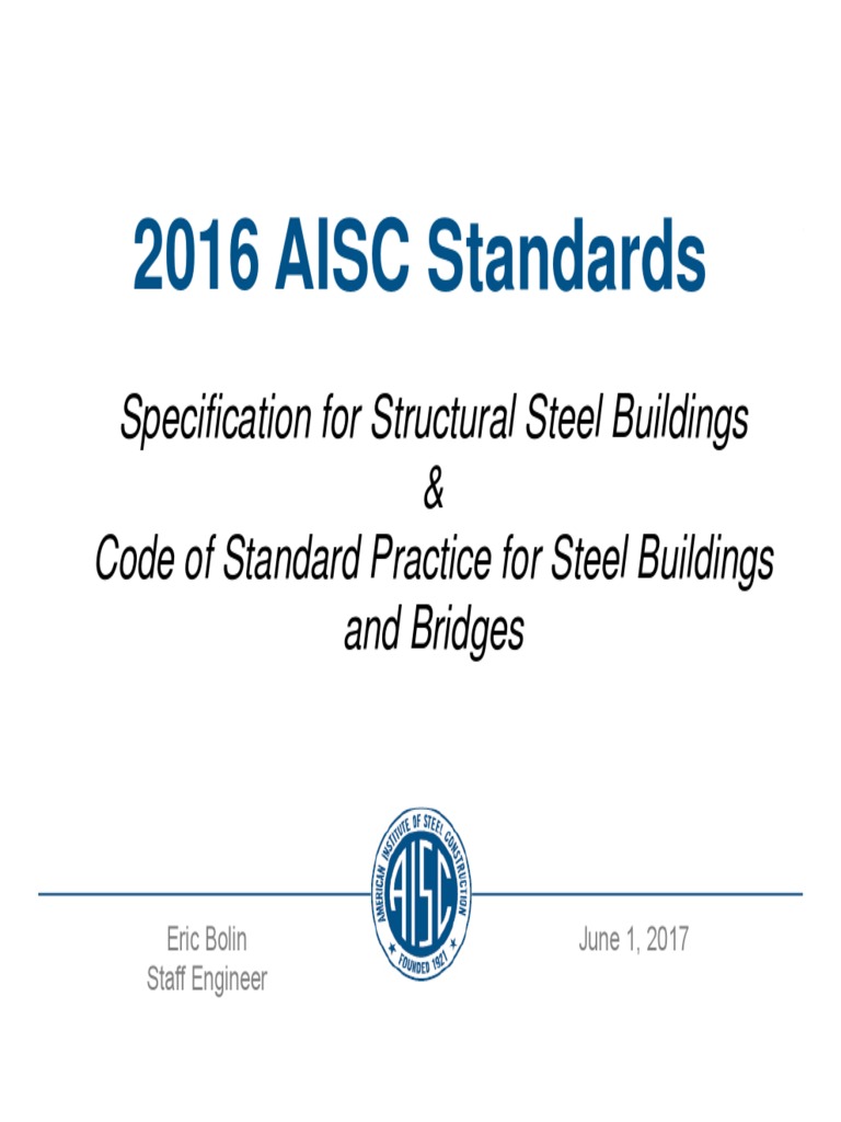 Changes To 2016 AISC Spec and COSP - Eric Bolin PDF | PDF | Screw ...
