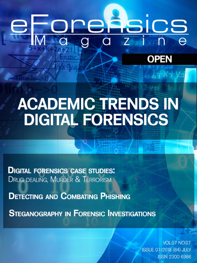 Eforensics Magazine 2018 07 Academic Trends in Digital Forensics ...