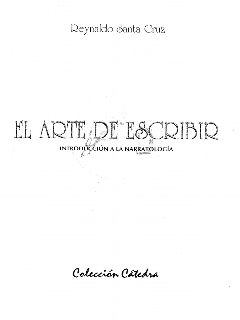 Santa Cruz Reynaldo - El Arte de Escribir PDF | PDF
