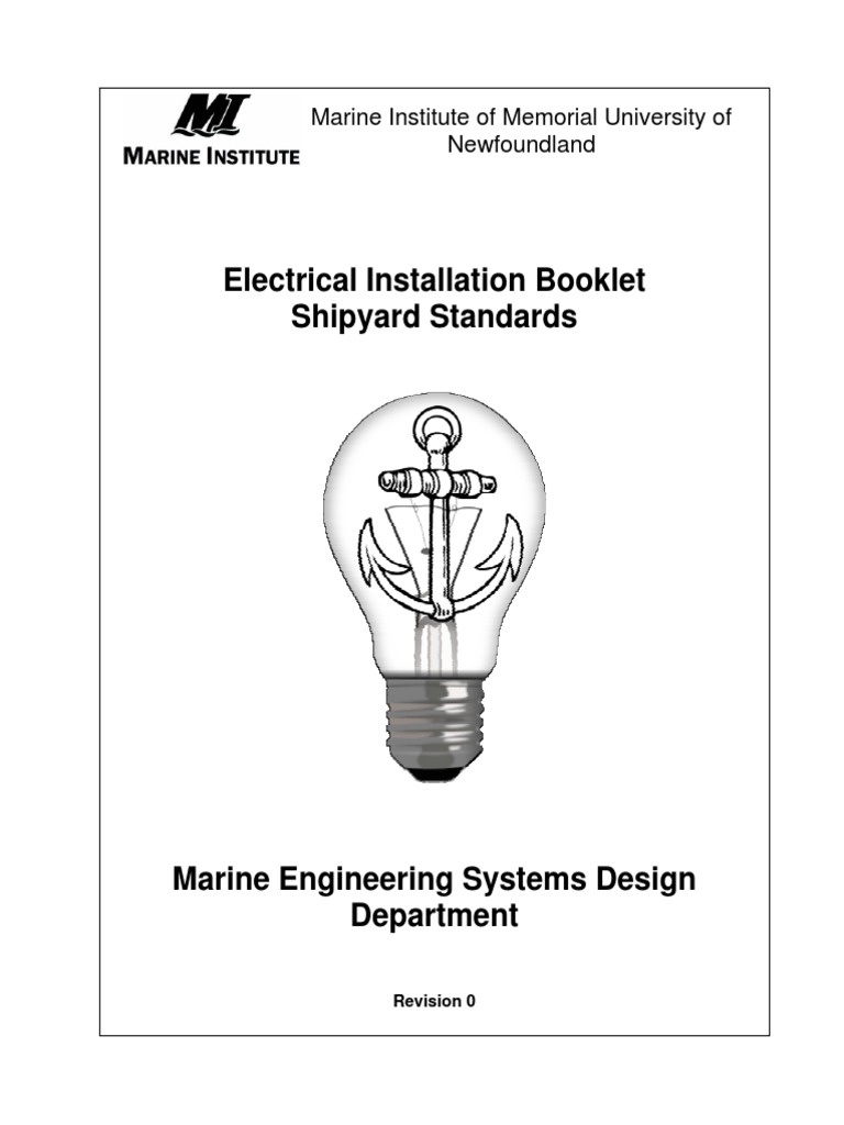 Electrical Installation Booklet Shipyard Standards: Marine Institute of ...