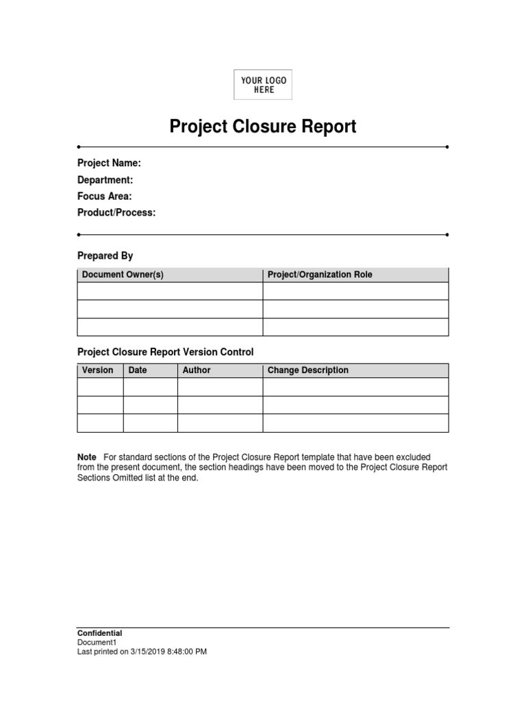 Project Closure Report: Project Name: Department: Focus Area: Product ...