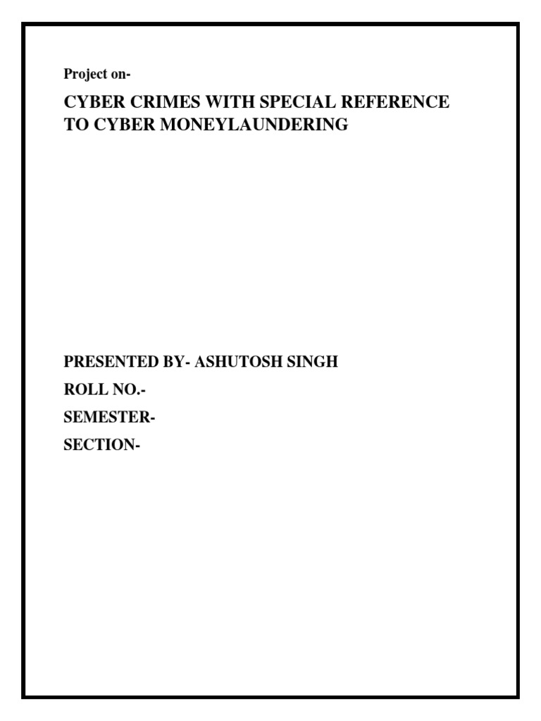 Cyber Crimes With Special Reference To Cyber Moneylaundering | PDF ...