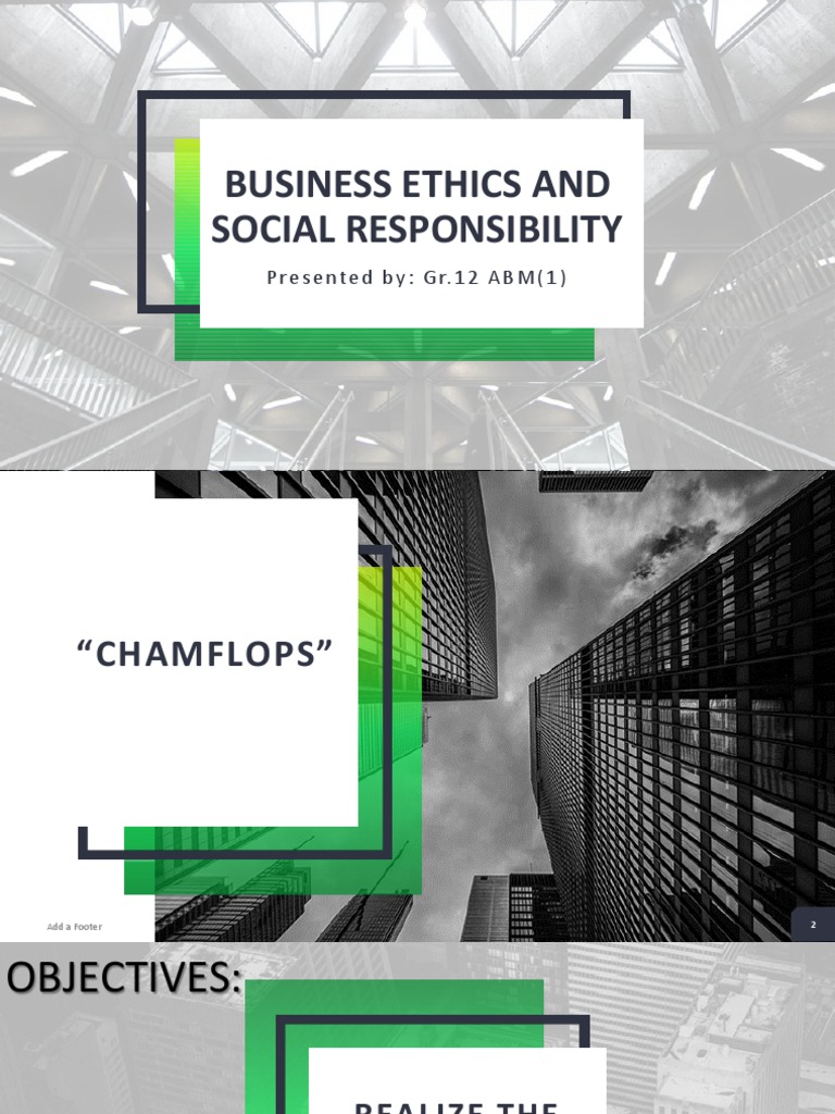 Business Ethics and Social Responsibility: Presented By: Gr.12 ABM | PDF