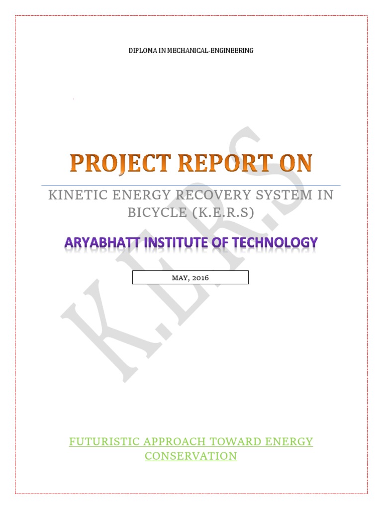 Kinetic Energy Recovery System in Bicycle (K.E.R.S) : Futuristic ...
