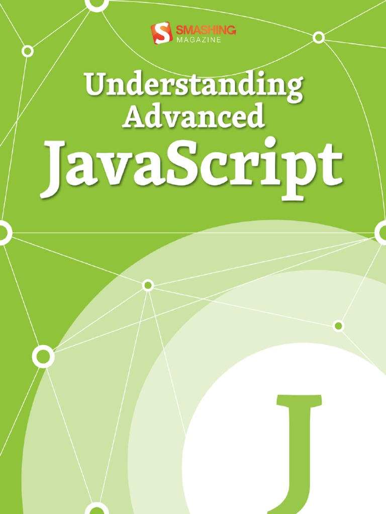 Vitaly Friedman - Understanding Advanced JavaScript - 2013 | PDF ...