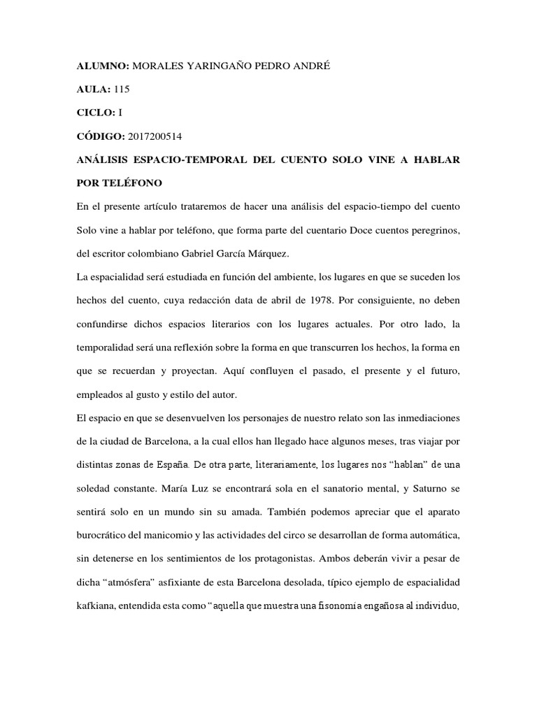 Análisis Espacio-Temporal Del Cuento Solo Vine A Hablar Por Teléfono ...