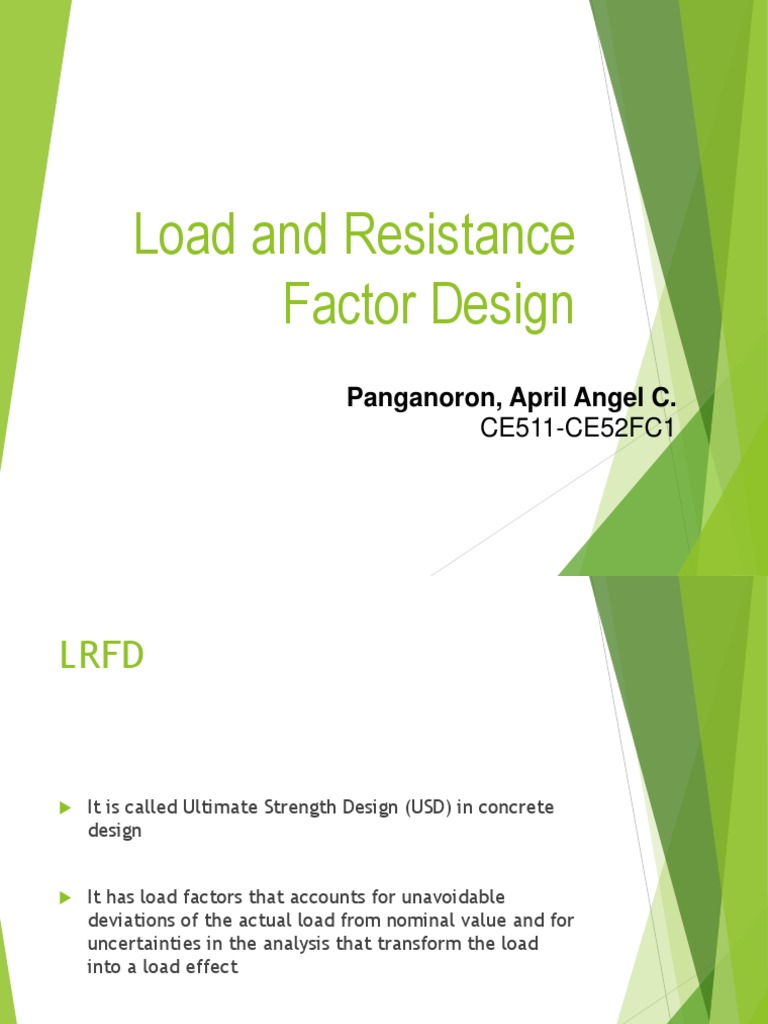 Load and Resistance Factor Design: Panganoron, April Angel C | PDF ...