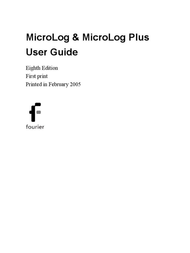 Microlog & Microlog Plus User Guide: Eighth Edition First Print Printed in February 2005 | PDF ...