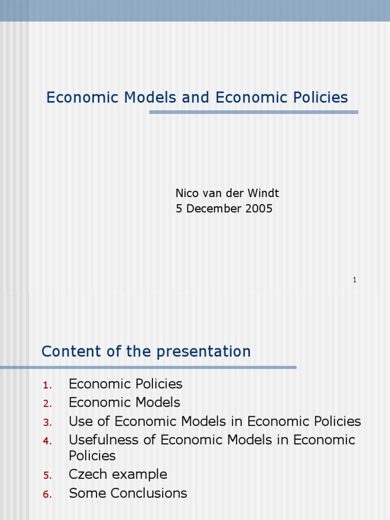 2005 12 05 Economic Models and Their Use in Preparation of Economic ...