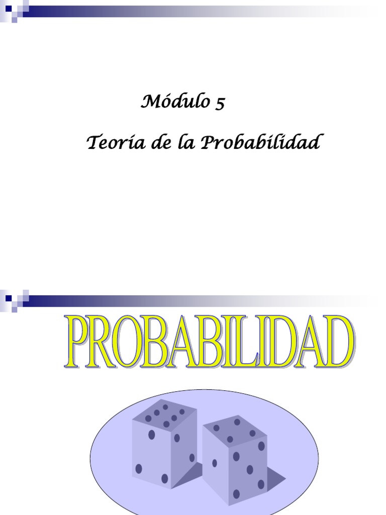 modulo_5_Teoria_de_la_probabilidad (1).ppt | Teoría de probabilidad ...