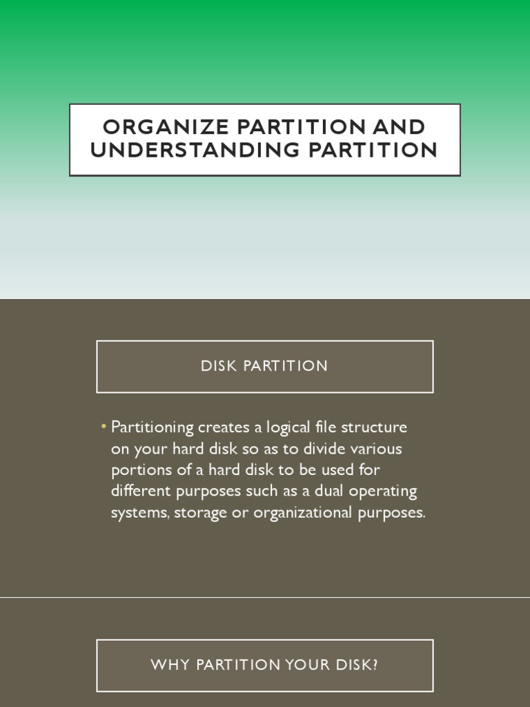 Organize Partition and Understanding Partition | PDF | Booting ...