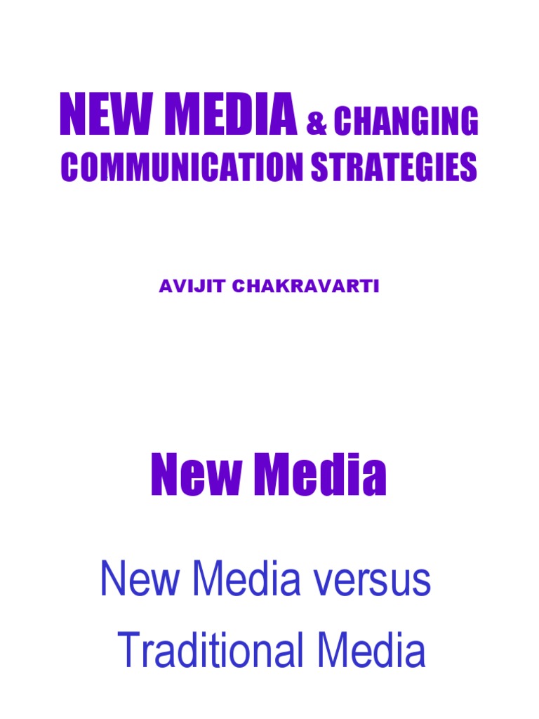 New Media: & Changing Communication Strategies | PDF | Social Science | Art