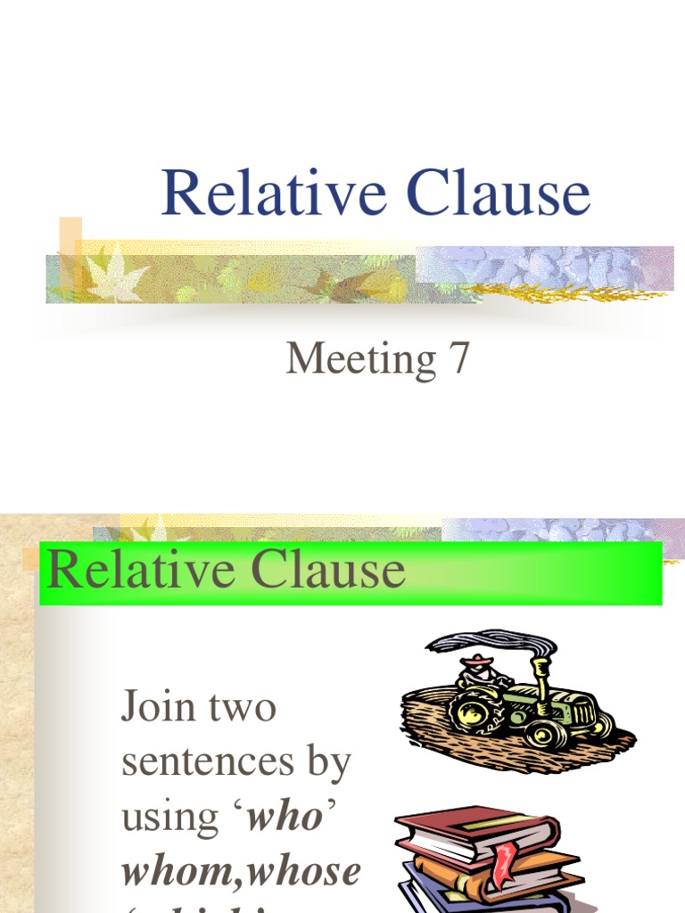 Relative Clause | PDF | Subject (Grammar) | Clause