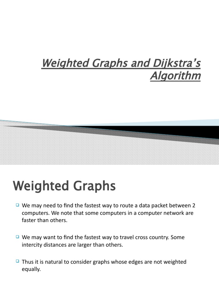 Weighted Graphs and Dijkstra's Algorithm | PDF | Vertex (Graph Theory ... Weighted Graphs and Dijkstra's Algorithm | PDF | Vertex (Graph Theory ...