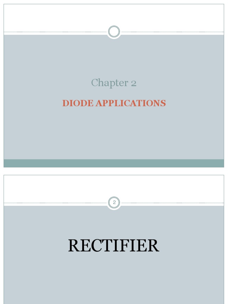 Chapter 2 Diode Applications | PDF | Rectifier | Electrical Equipment