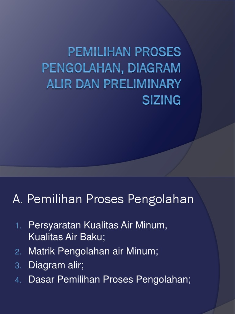Pemilihan Proses Dan Diagram Alir, Premilinary Sizing | PDF