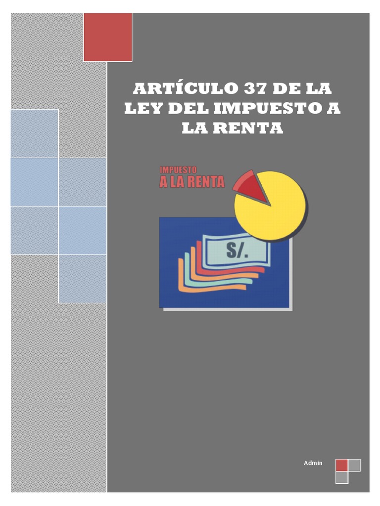 Artículo 37 De La Ley Del Impuesto A La Renta | Impuesto sobre la renta ...
