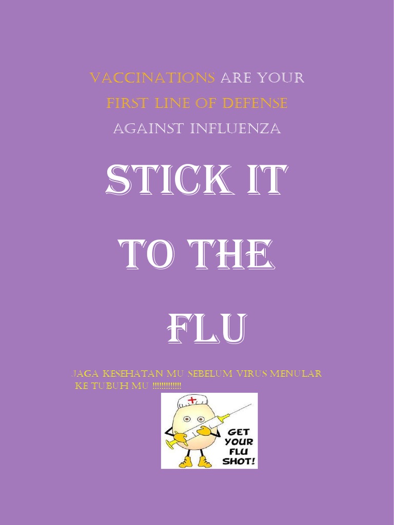 Stick It To The Flu: Vaccinations First Line of Defense | PDF