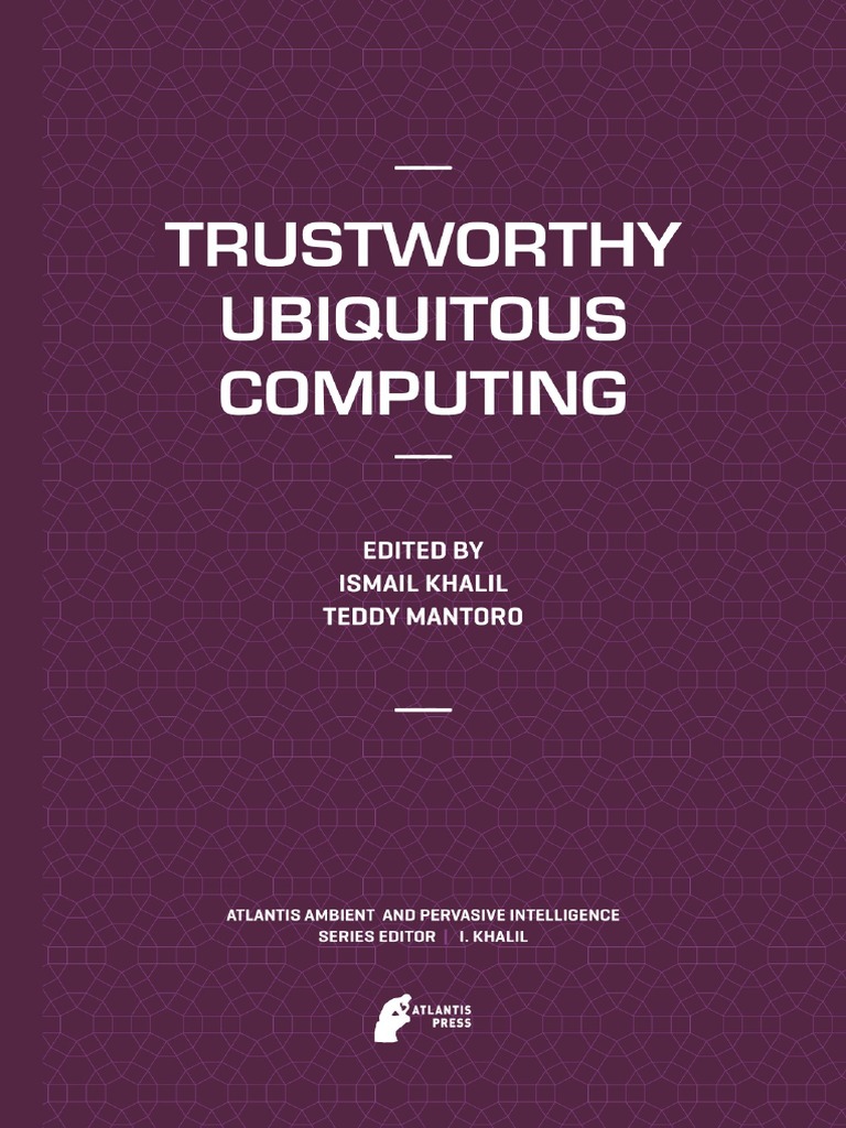 Trustworthy Ubiquitous Computing PDF | PDF | Information Security | Wireless Sensor Network