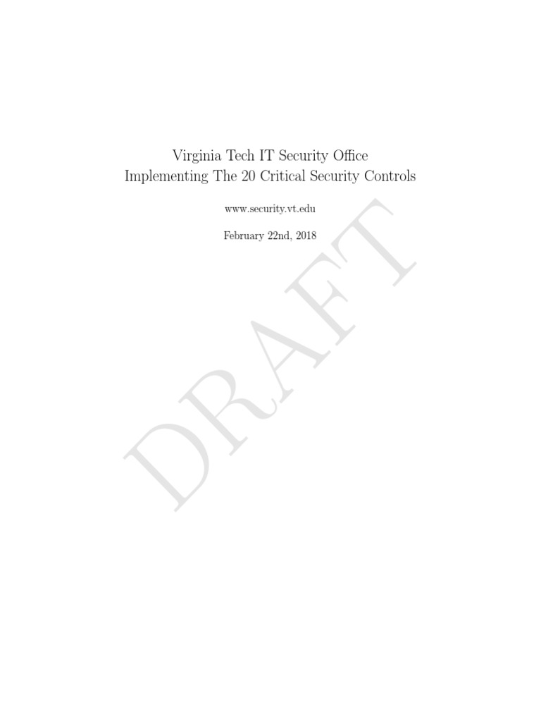 Draft: Virginia Tech IT Security Office Implementing The 20 Critical ...