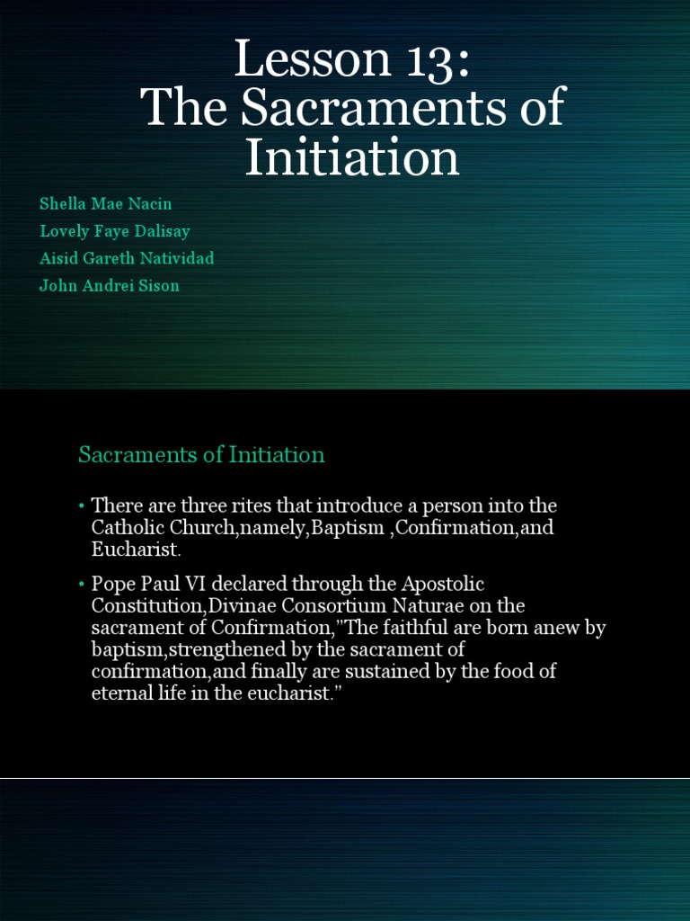 Lesson 13: The Sacraments of Initiation: Shella Mae Nacin Lovely Faye ...