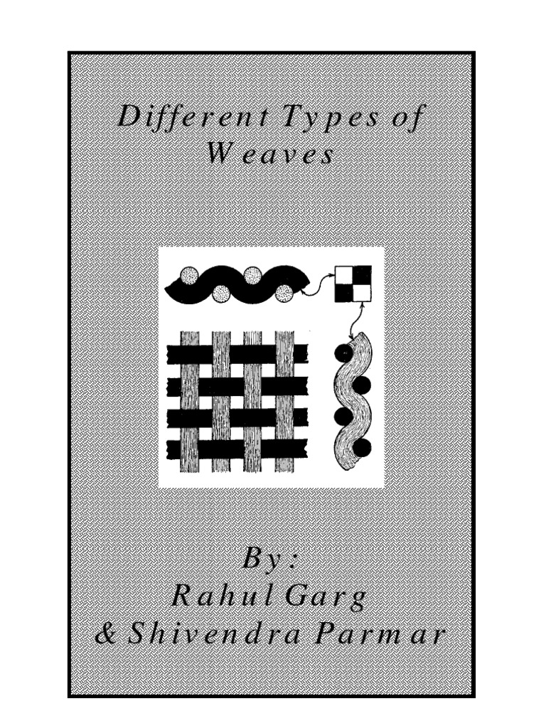 Type of Weaves | PDF | Textiles | Weaving