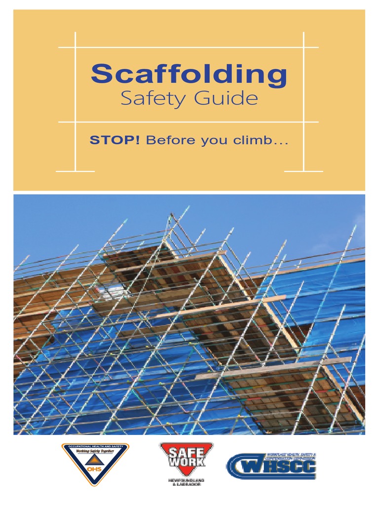 Scaffold Safety Guide STOP! Before you climb | PDF | Scaffolding ...