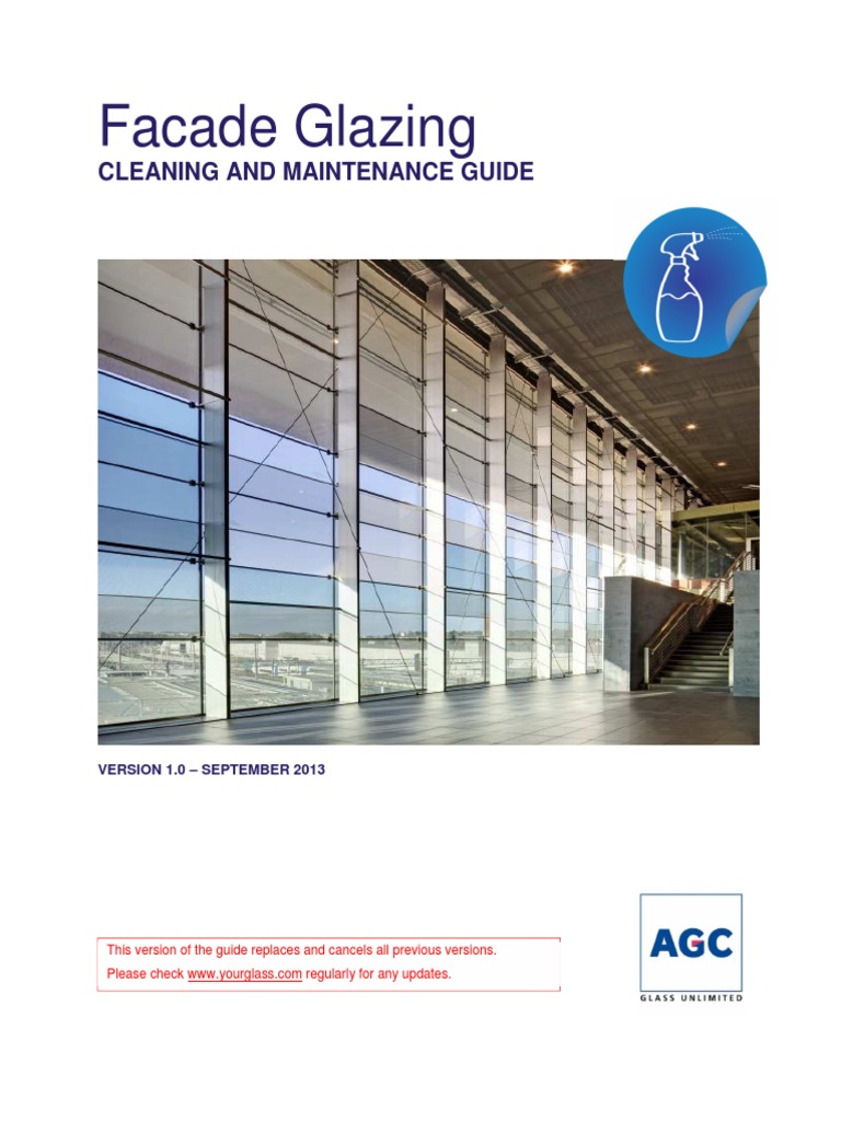 Cleaning and Maintenance Guide for Facade Glazing: Ordinary and Special ...