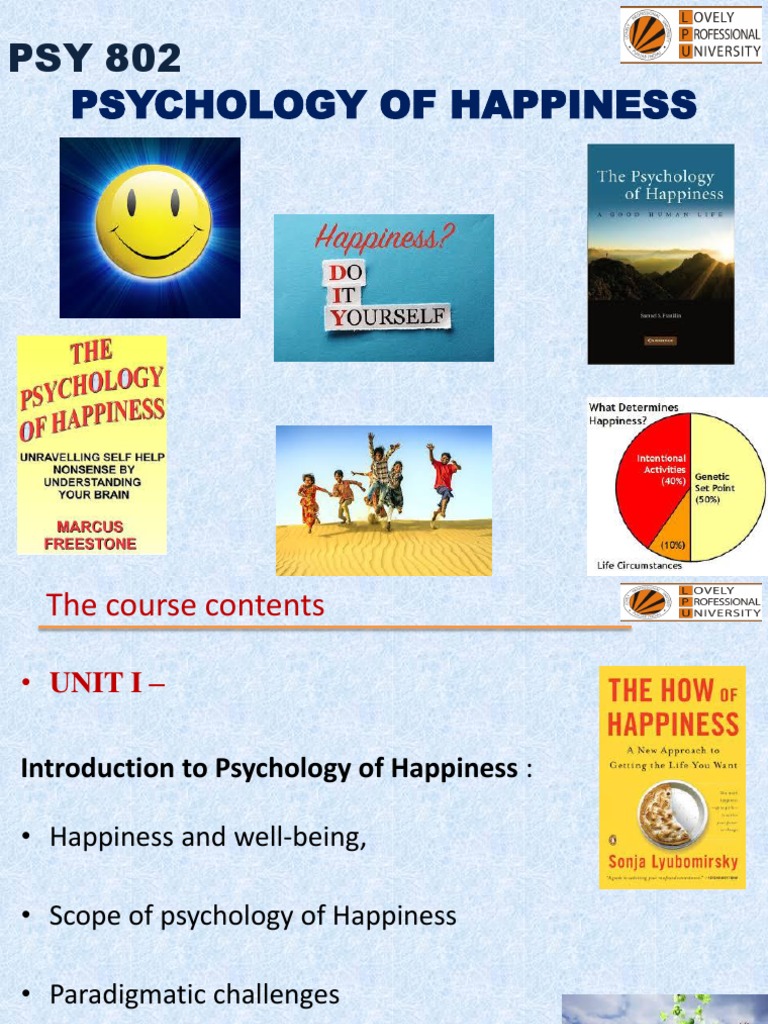 A116754499 - 19739 - 24 - 2019 - Unit 1 Lec - Positive Psychology and ...