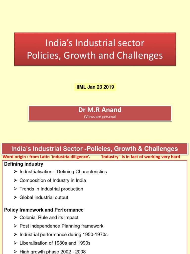 India’s Industrial Sector: Policies & Challenges | PDF | Industrial ...