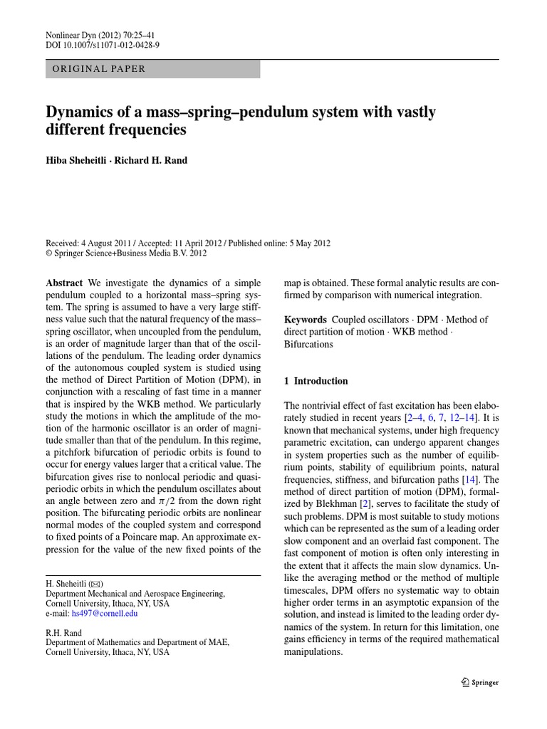 Dynamics of A Mass-Spring-Pendulum System With Vastly Different ...