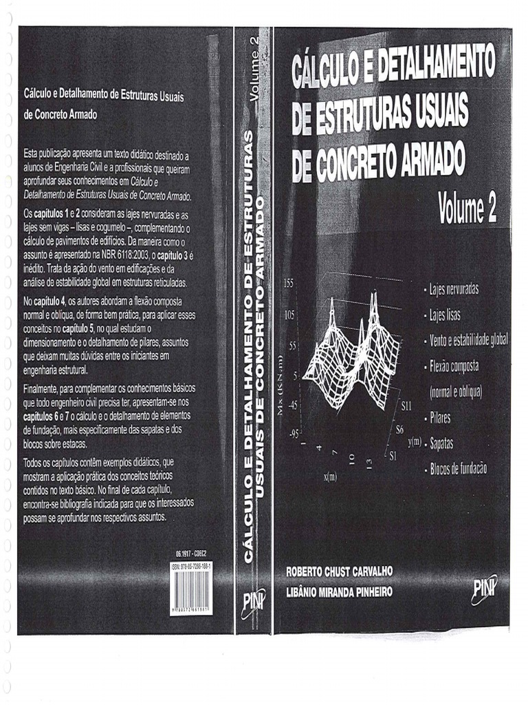 Cálculo e Detalhamento de Estruturas Usuais de Concreto Armado - Volume 2 - Roberto Chust ...