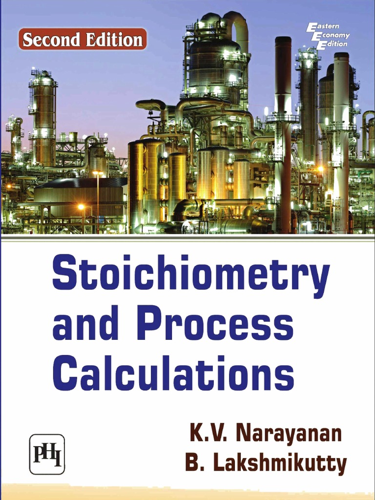 Stoichiometry and Process Calculations (2017) PDF | PDF | Mole (Unit ...