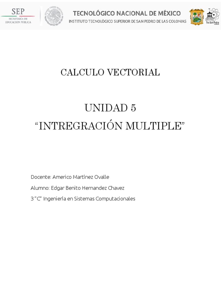 Unidad 5 Integracion Multiple | PDF | Integral | Vector Euclidiano