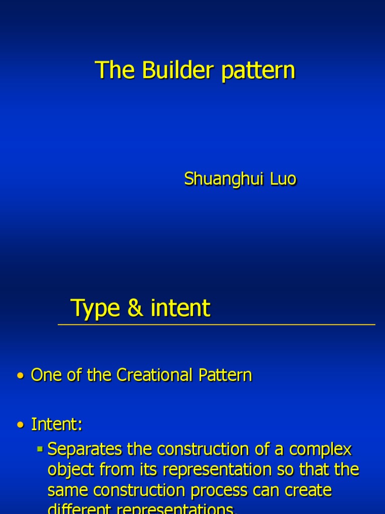 The Builder Pattern: Shuanghui Luo | PDF | Interface (Computing ...