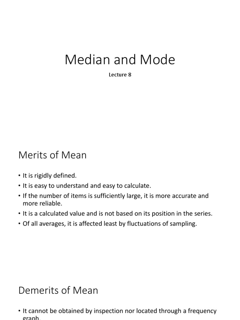 Lecture 8 - Median and Mode | PDF | Mode (Statistics) | Median