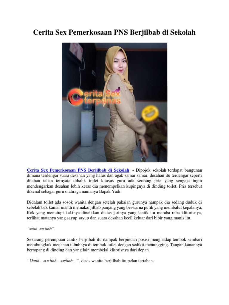 Cerita Sex Pemerkosaan PNS Berjilbab Di Sekolah | PDF | Ilmu Sosial