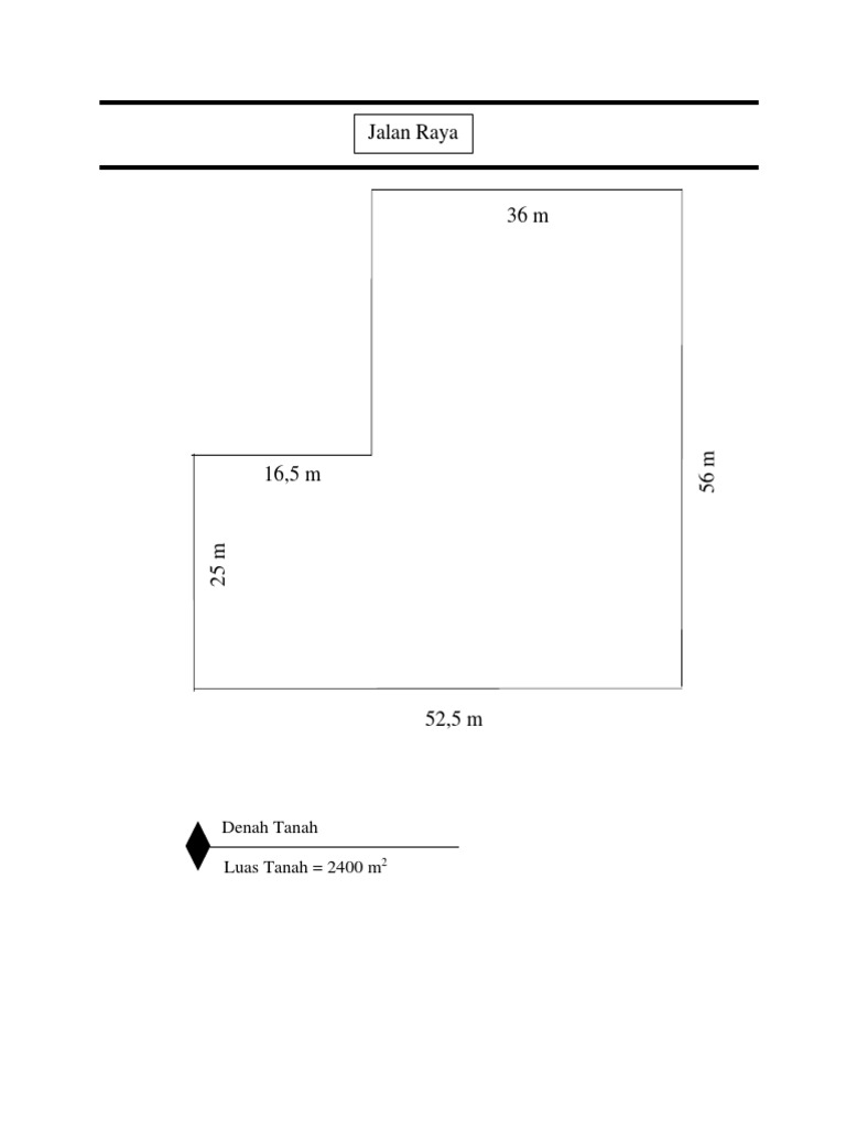 Jalan Raya: Denah Tanah Luas Tanah 2400 M | PDF