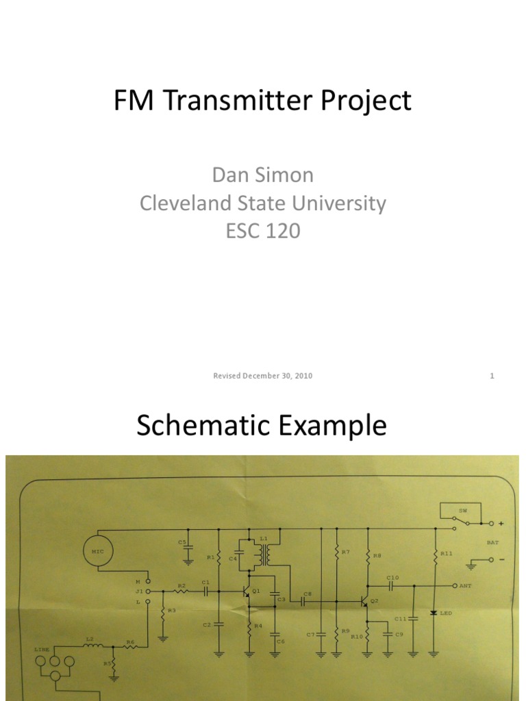 FM Transmitter Project: Dan Simon Cleveland State University ESC 120 ...