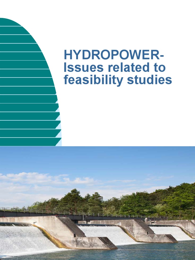 HYDROPOWER-Issues Related to Feasibility Studies | Feasibility Study ...
